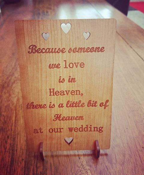 Wedding Sign "Because Someone We Love Is In Heaven" – Personalised Gifts
